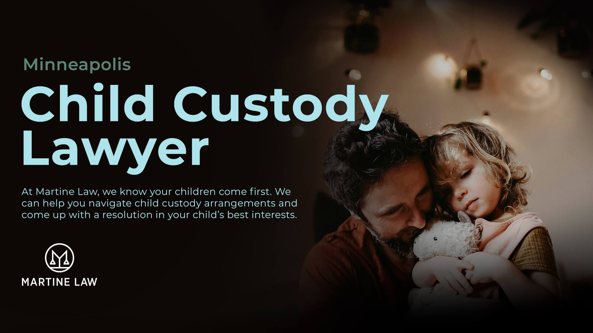 Experienced Child Custody Attorneys in Minneapolis | Martine Law