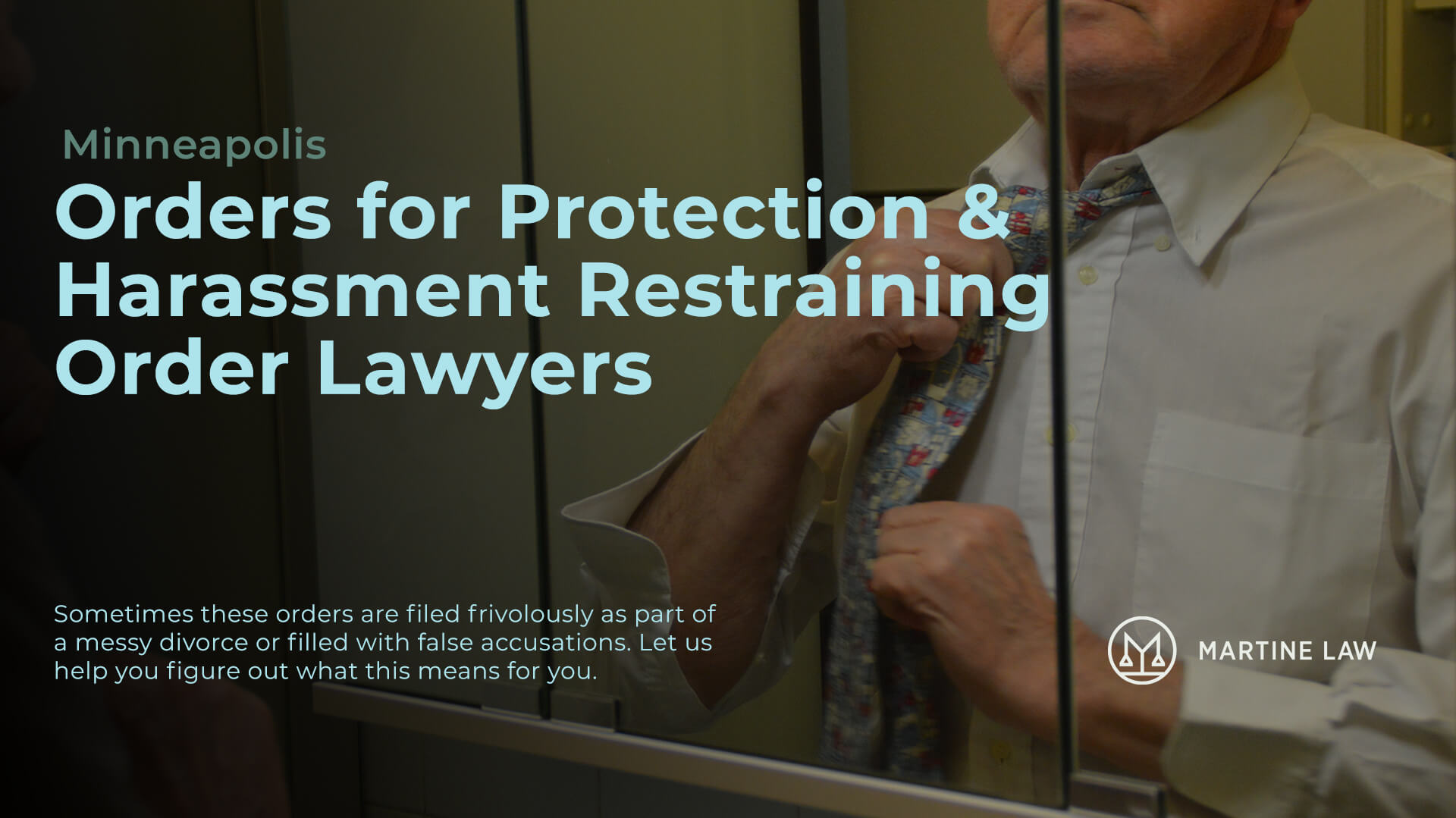 Minneapolis Restraining Orders Lawyers | Martine Law