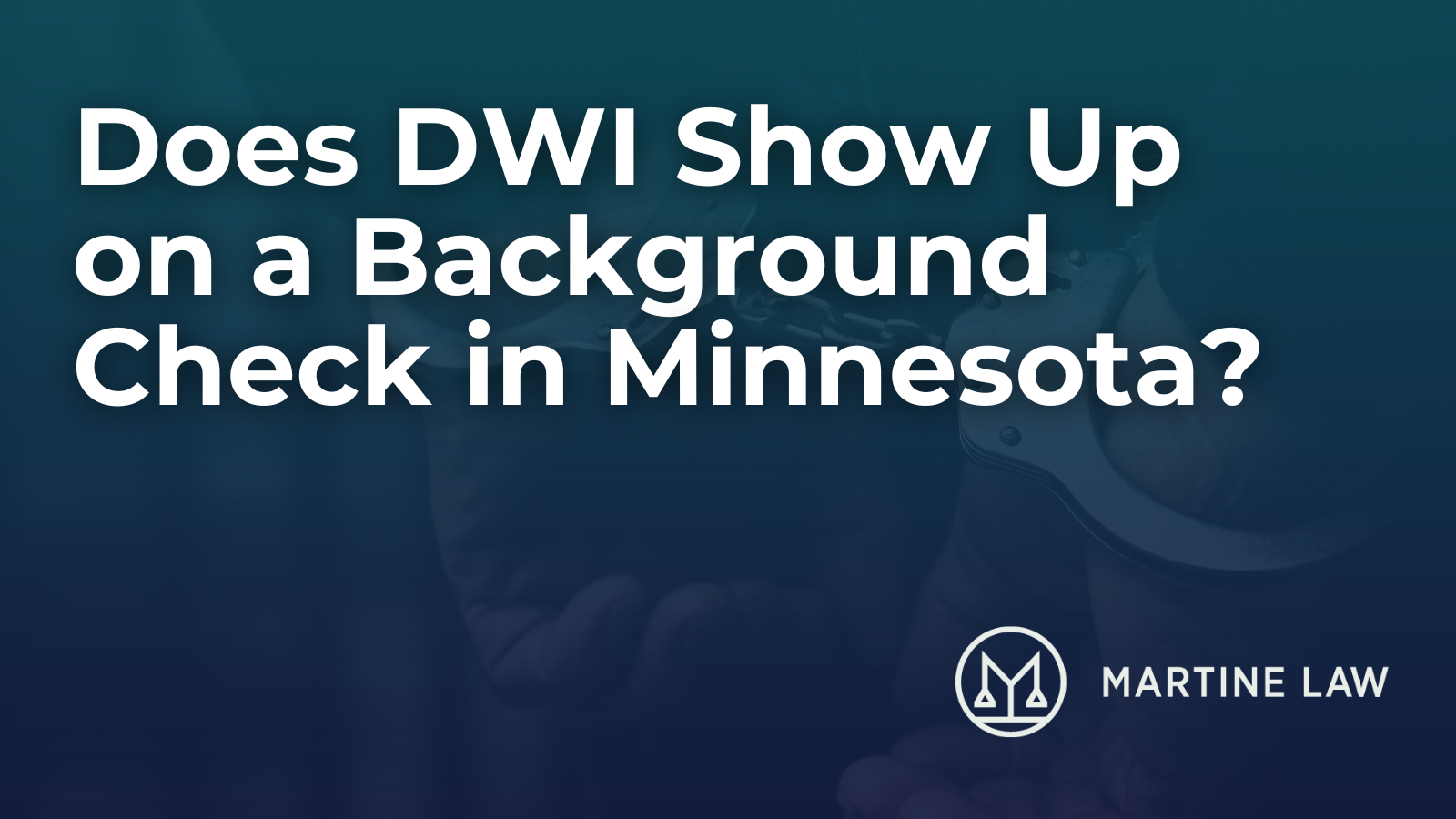 Does a DWI Show Up on a Background Check in Minnesota?